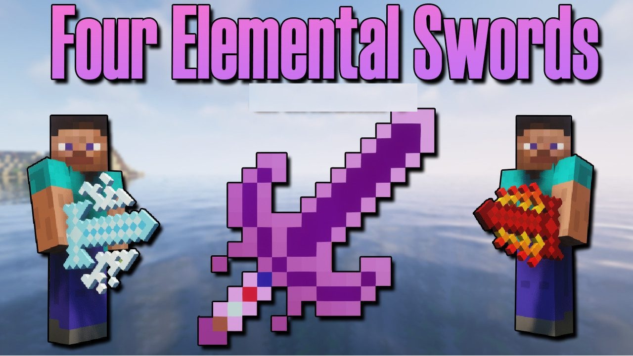 Four Elemental Swords for Minecraft 1.21.11
