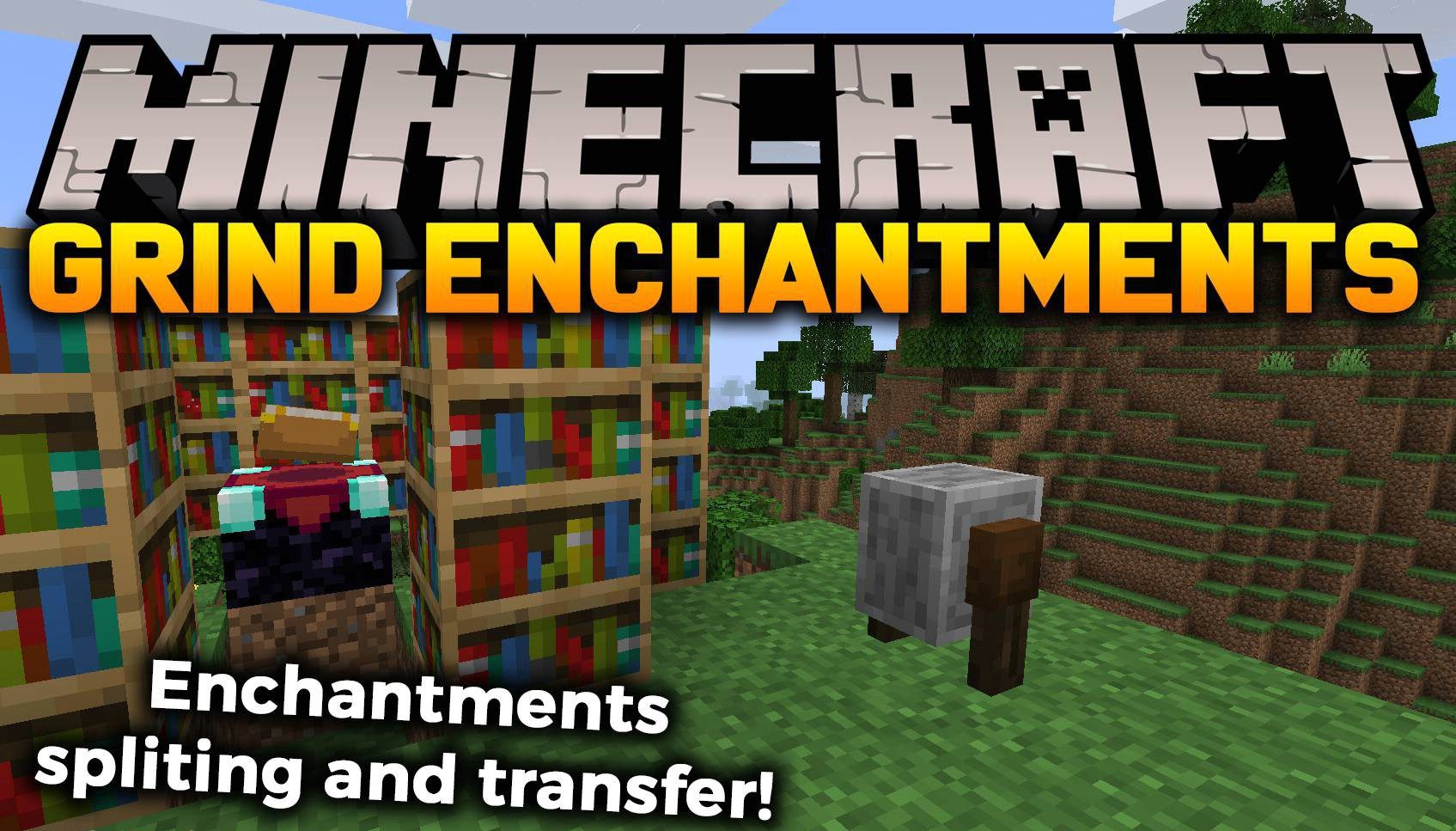 Grind Enchantments for Minecraft 1.21.11