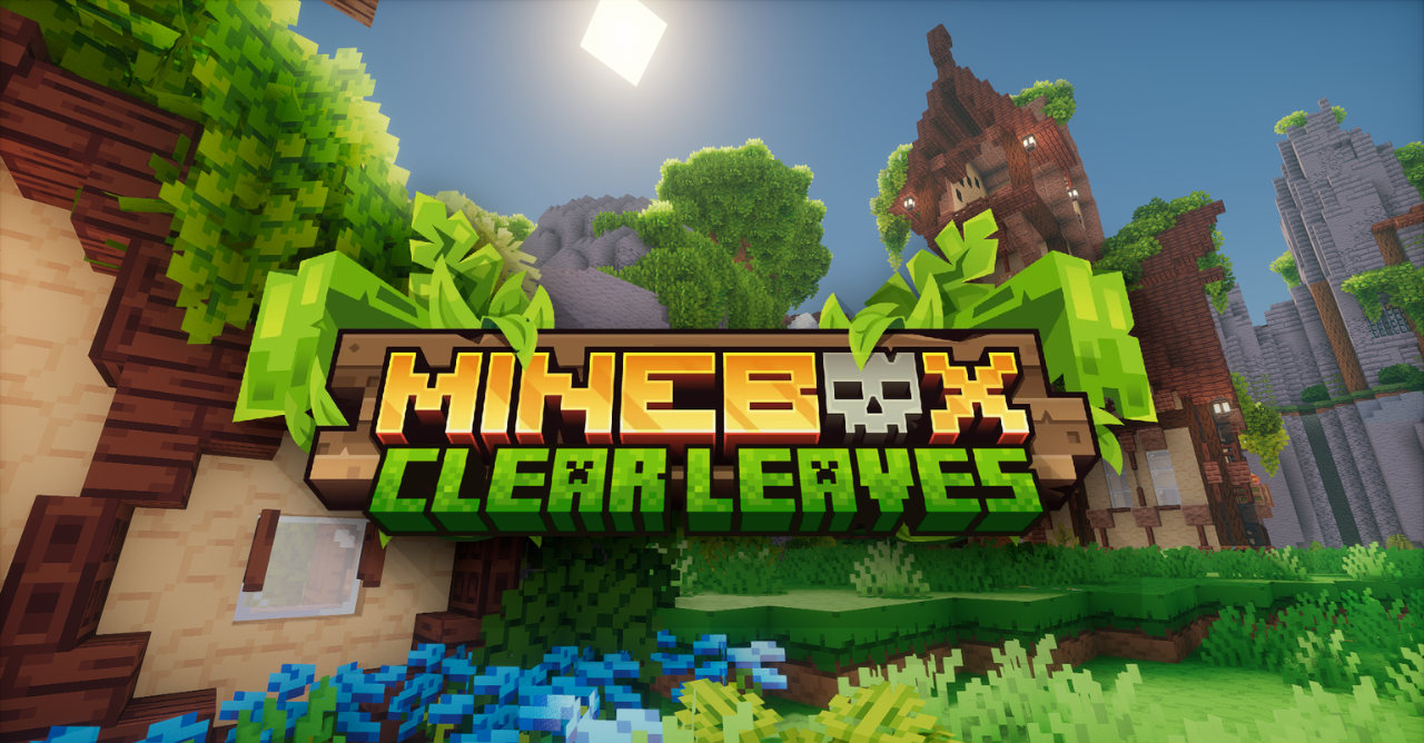 Minebox Clear Leaves для Майнкрафт 1.21.10