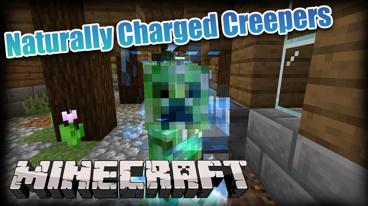 Naturally Charged Creepers for Minecraft 1.21.9