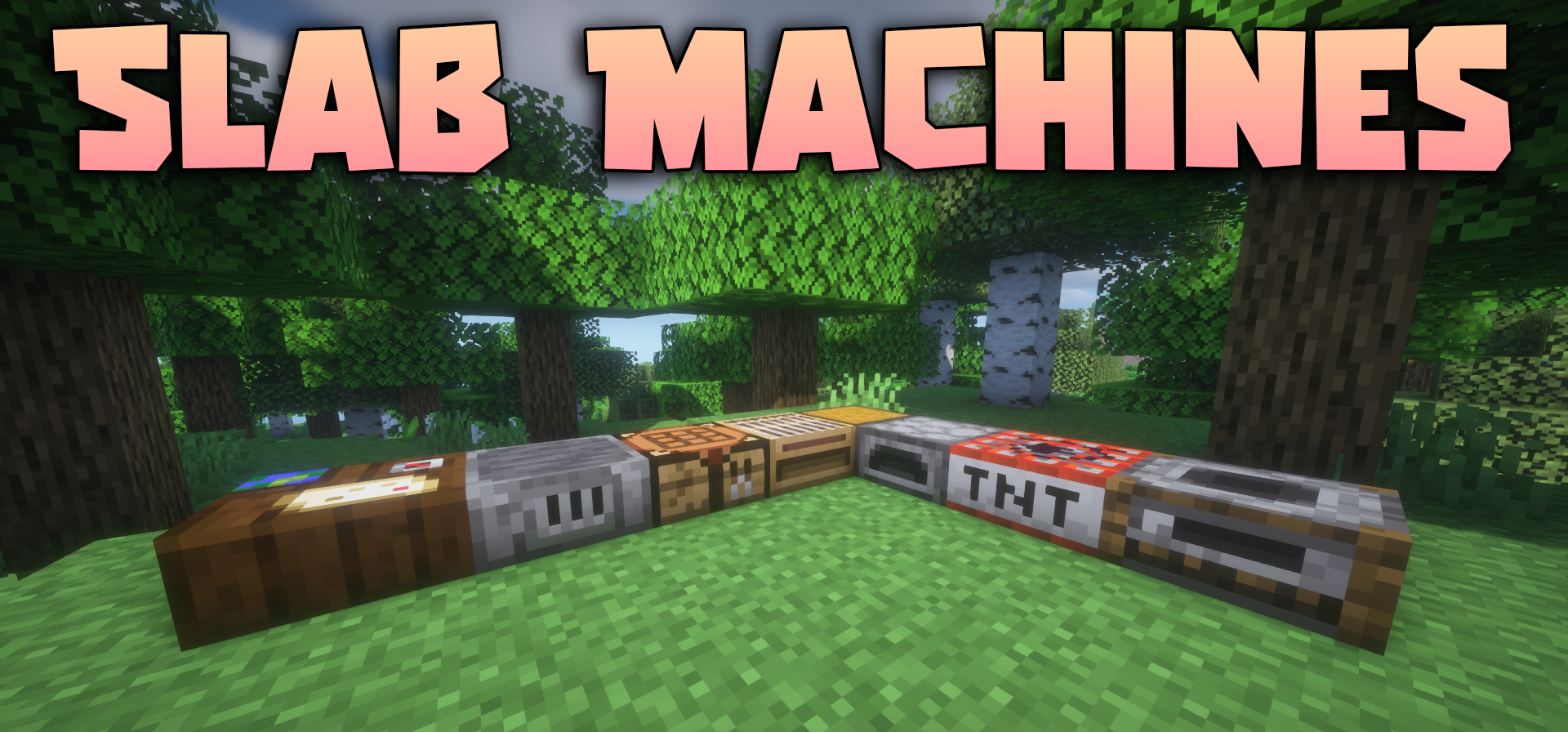 Slab Machines for Minecraft 26.1.2