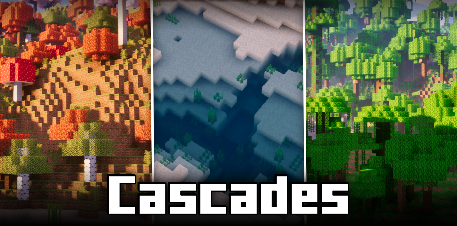 Cascades for Minecraft 1.21.10