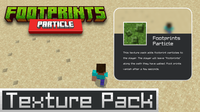 Footprints Particle для Minecraft Pocket Edition 1.21