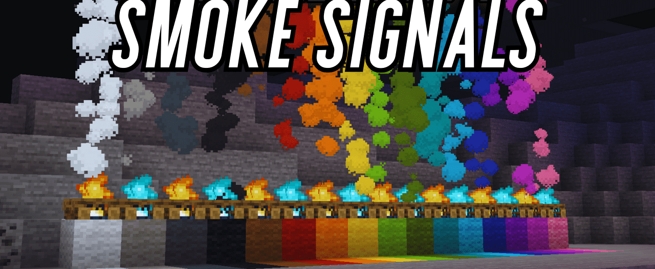 Smoke Signals for Minecraft 1.21.11