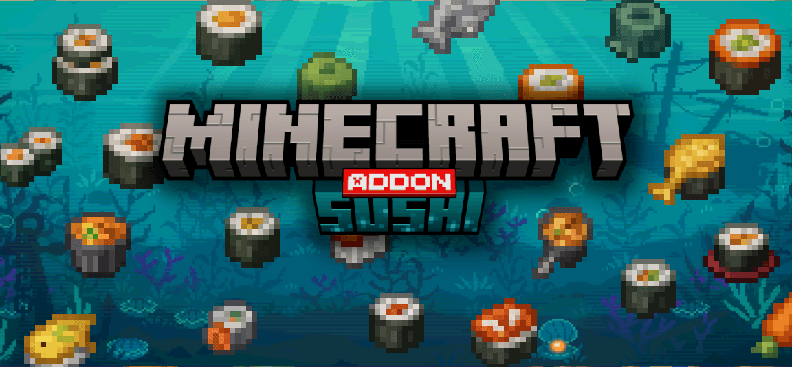 SushiCraft for Minecraft Pocket Edition 1.21